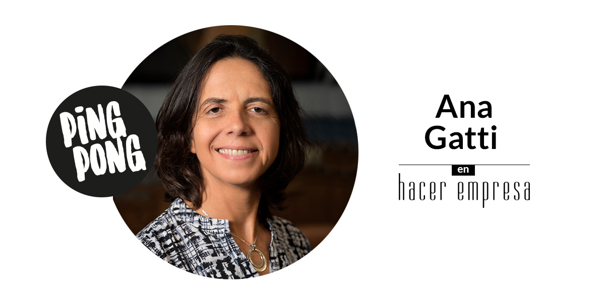Ana Gatti - Hacer Empresa